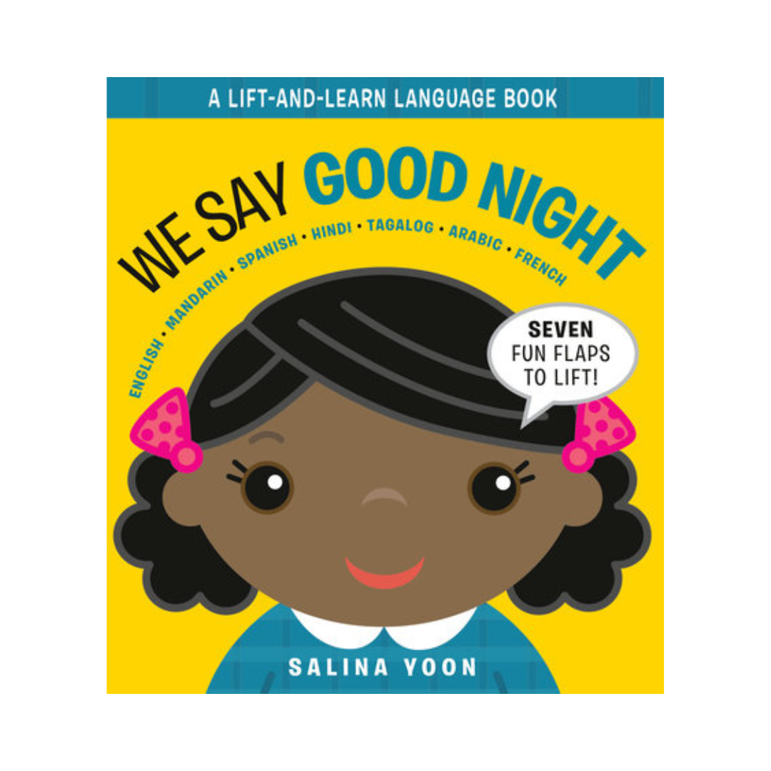 We Say Good Night - Board Book – Pacifier Kids Boutique