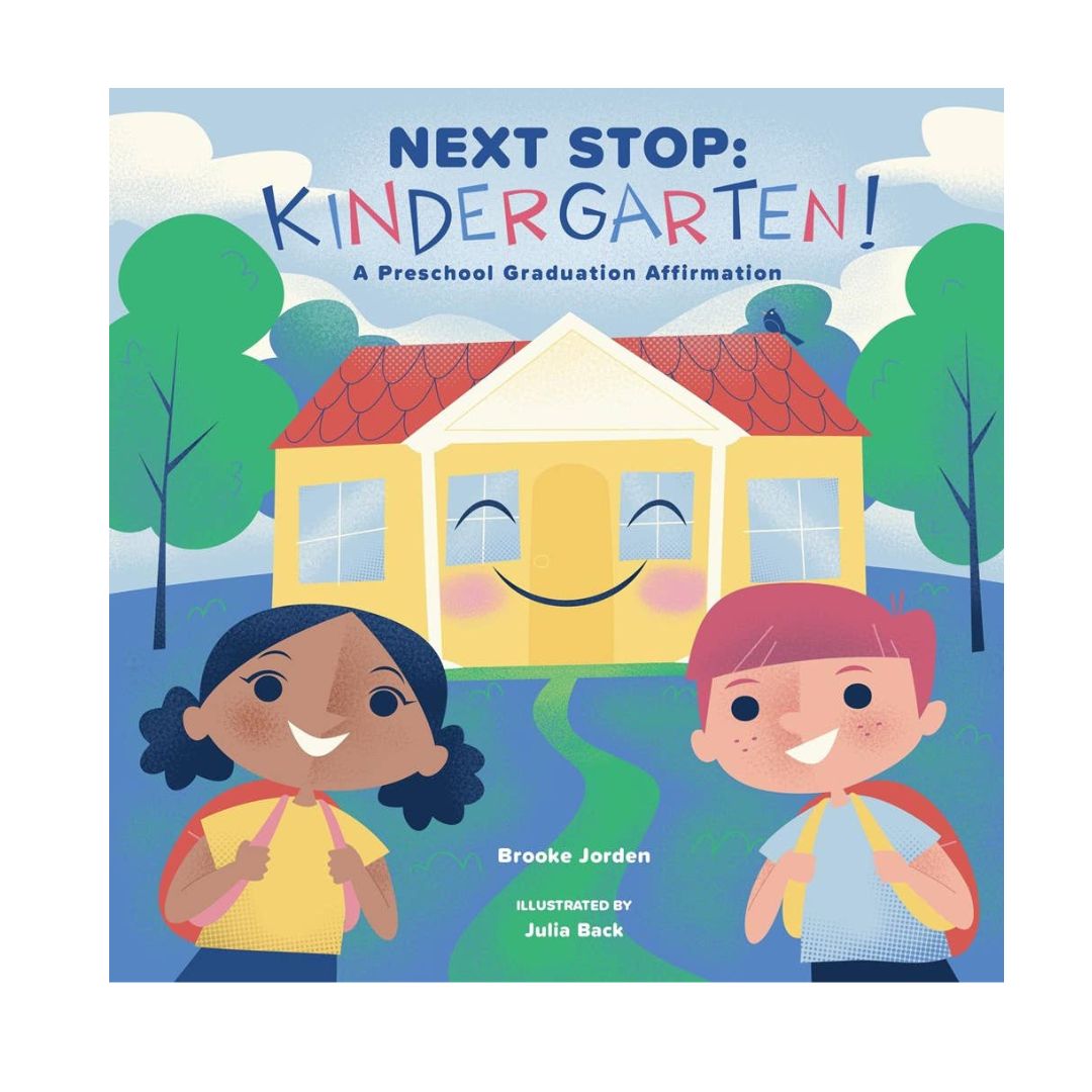 Next Stop Kindergarten - Board Book – Pacifier Kids Boutique